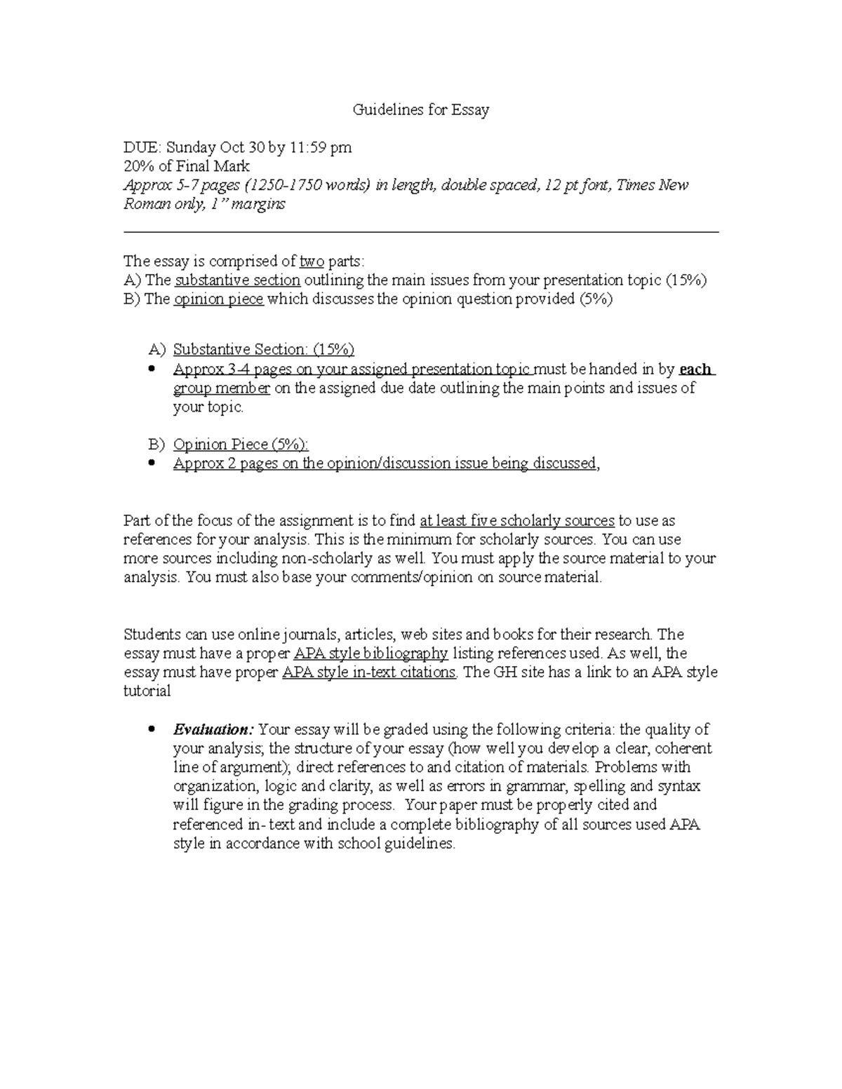 Guidelines for Essay - Guidelines for Essay DUE: Sunday Oct 30 by 11:59 ...
