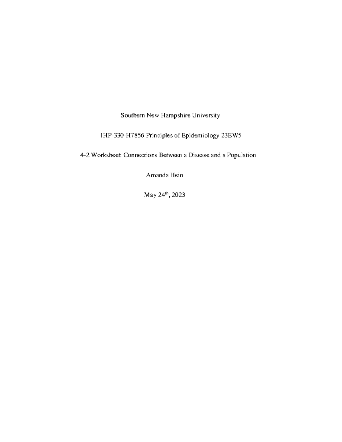 4-2 Worksheet - Southern New Hampshire University IHP- 330 - H7856 ...