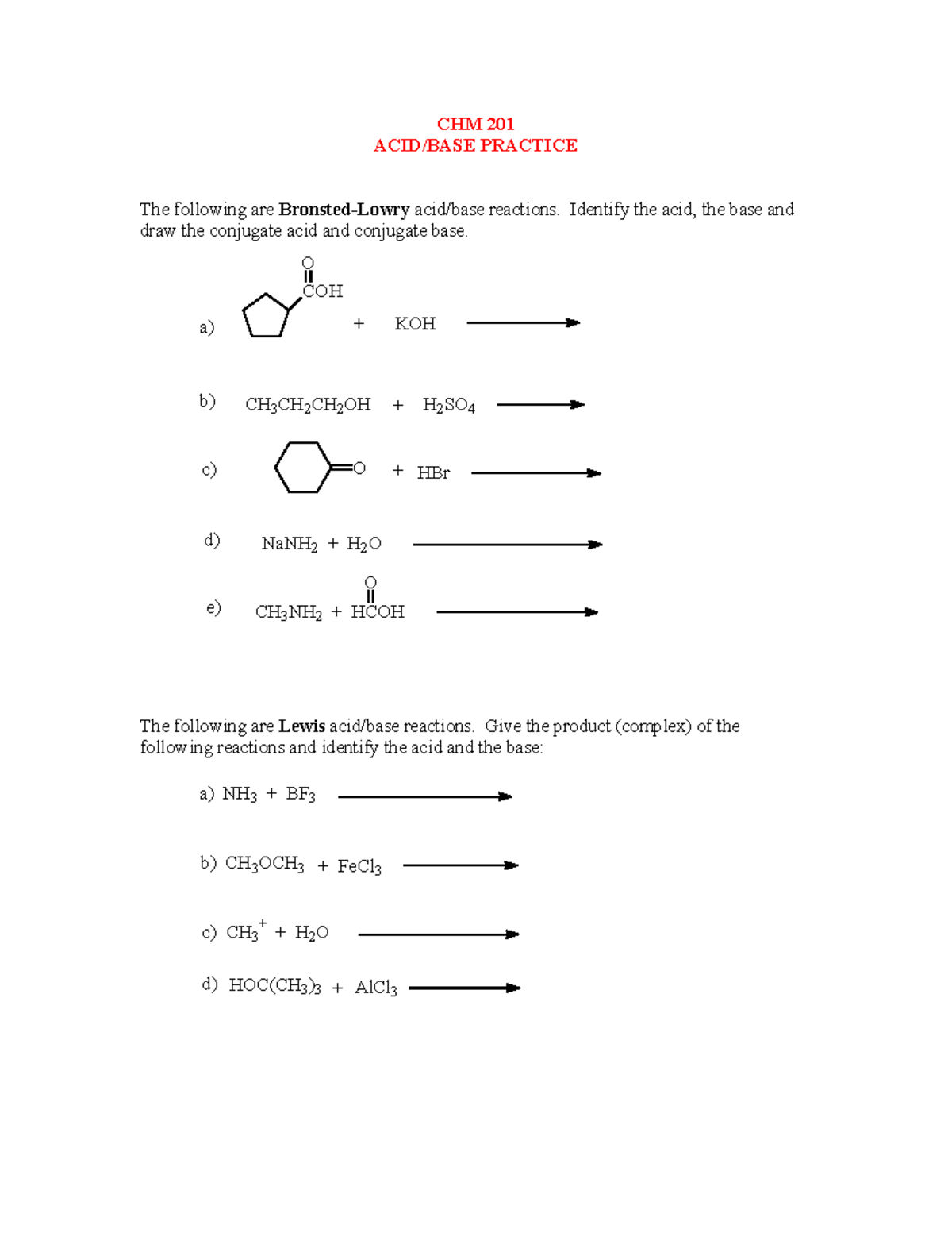 acid-base practice in organic chemistry - CHM 201 ACID/BASE PRACTICE ...