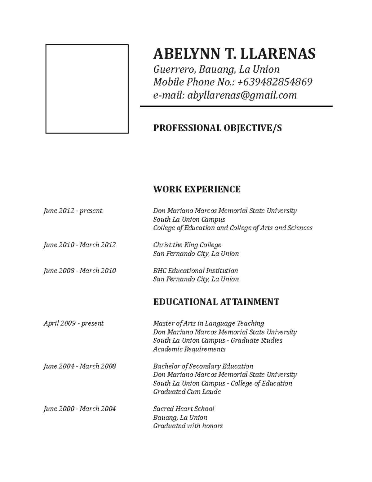 Abm resume sample - NONE - ABELYNN T. LLARENAS Guerrero, Bauang, La ...