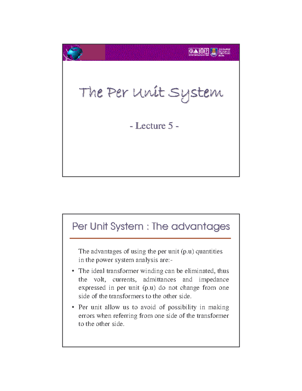 Lecture 5 - Power system - Lecture 5 Per Unit System : The advantages ...