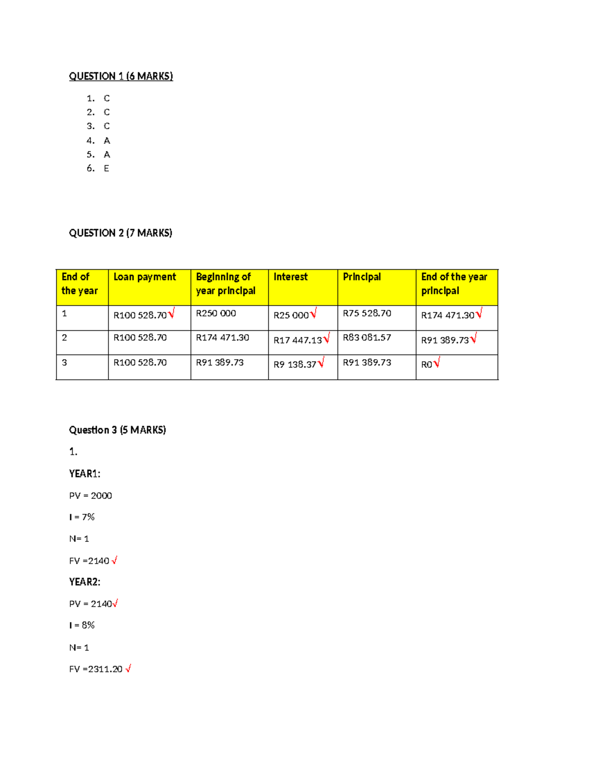 2023 FNM (26) - tutorial - QUESTION 1 (6 MARKS) 1. C 2. C 3. C 4. A 5. A 6. E QUESTION 2 (7 ...