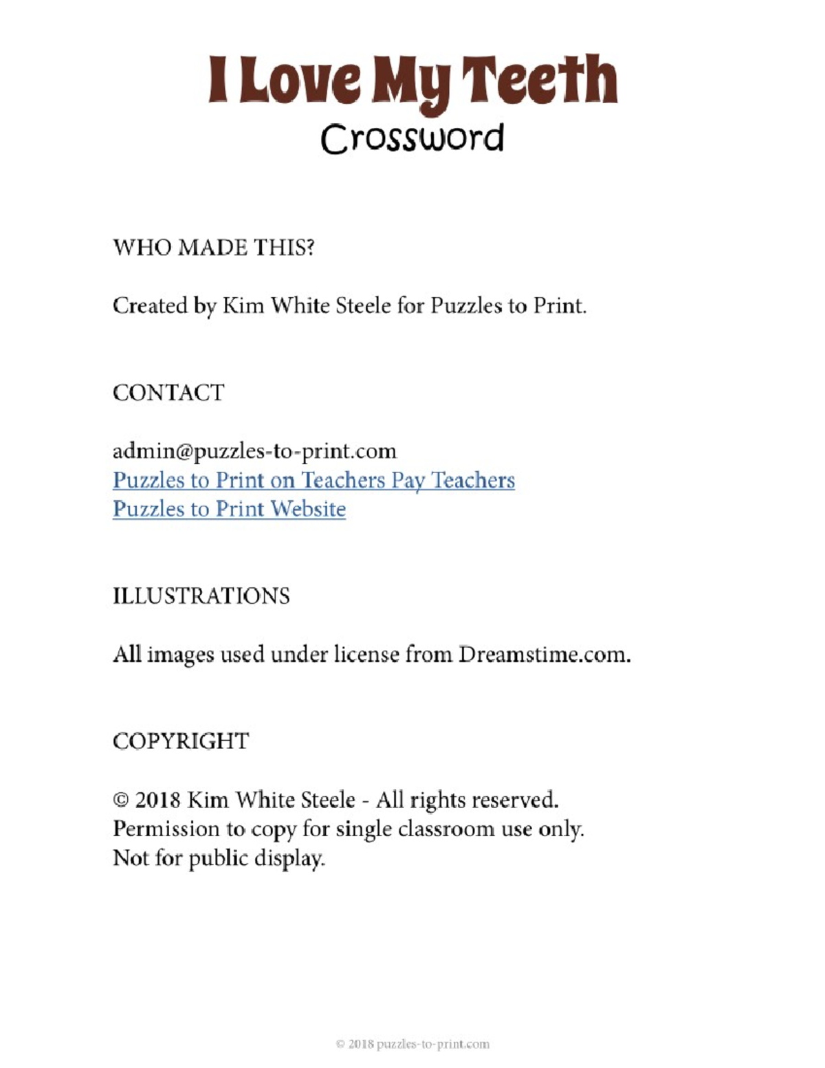 Dental Health Crossword Puzzle - I Love My Teeth Crossword WHO MADE ...