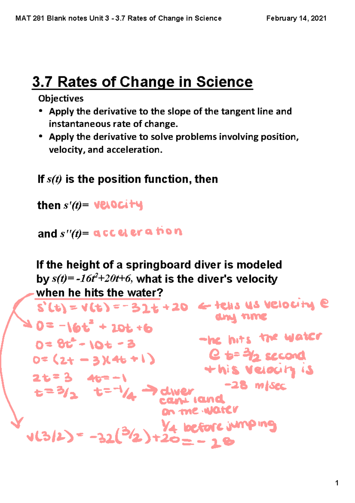 3.7 Rates of Change in Science - If s(t) is the position function, then ...