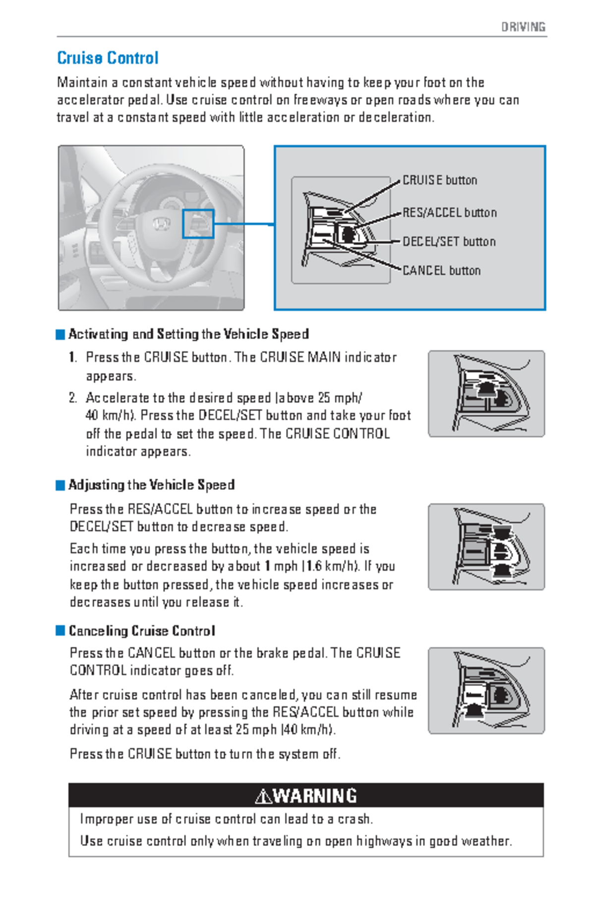 2017 Odyssey Cruise Control - DRIVING Cruise Control Maintain a ...