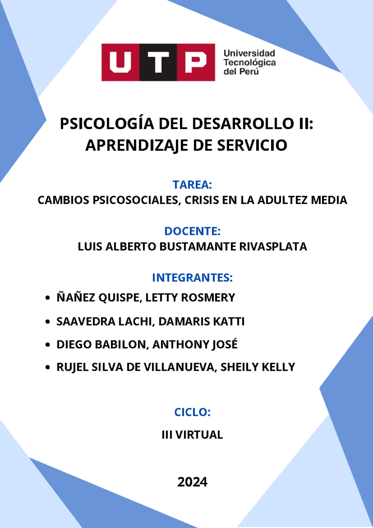 Semana Nº09 - trabajo - psicologia del desarrollo II - PSICOLOGÍA DEL DESARROLLO II: APRENDIZAJE ...