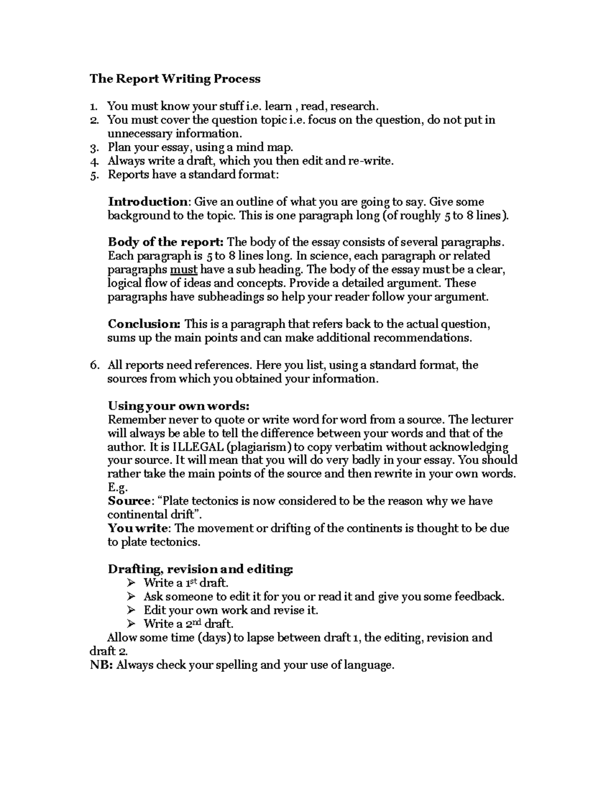 The Report Writing Process - learn , read, research. You must cover the question topic i. focus ...