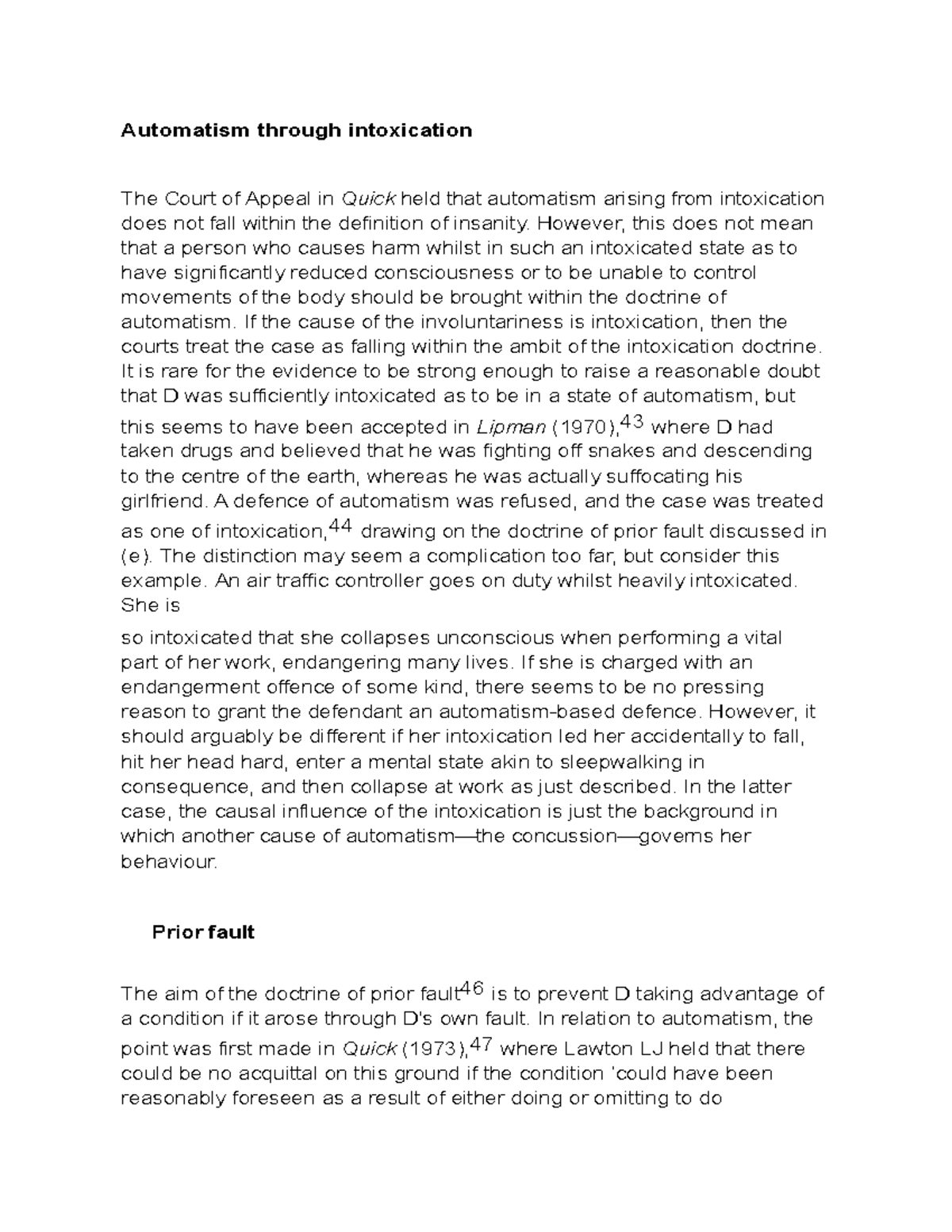 Automatism through intoxication - However, this does not mean that a ...