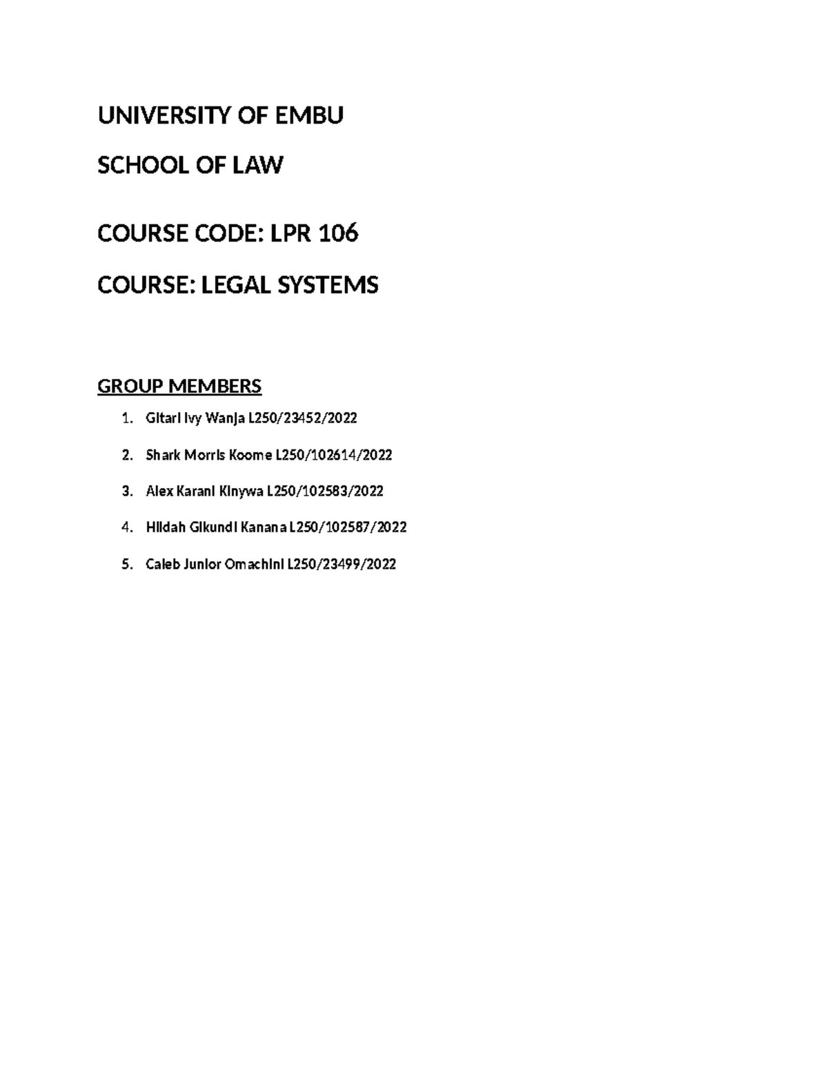 Legal Systems Group 9 - UNIVERSITY OF EMBU SCHOOL OF LAW COURSE CODE ...