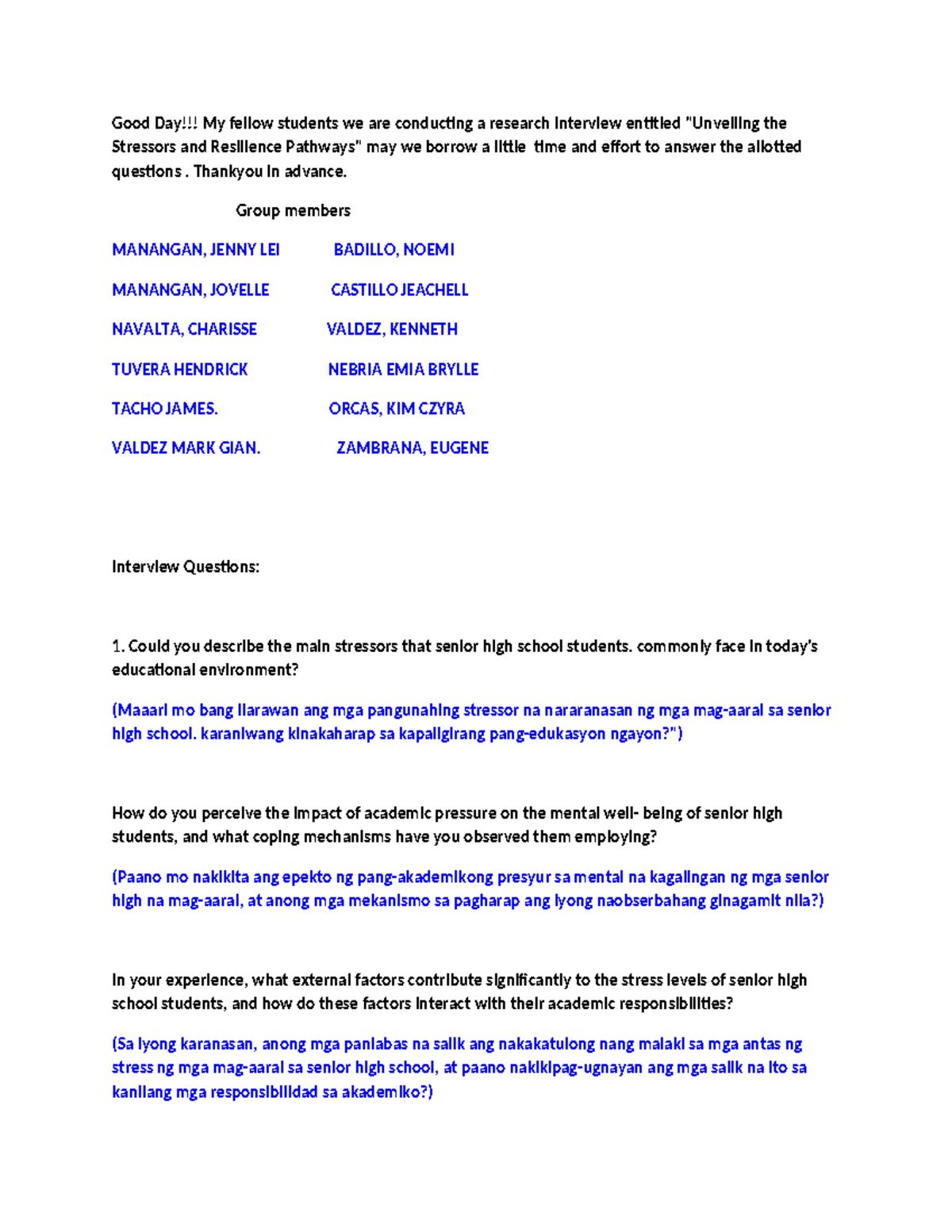 Interview-Questions - research - Good Day!!! My fellow students we are ...