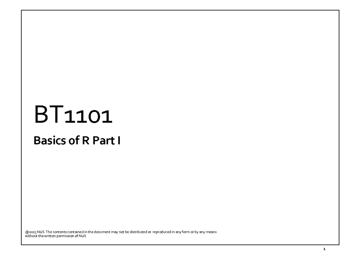 BT1101 L1 LAB - Basics of R AY2324 answers - BT Basics of R Part I @2023 NUS. The contents ...