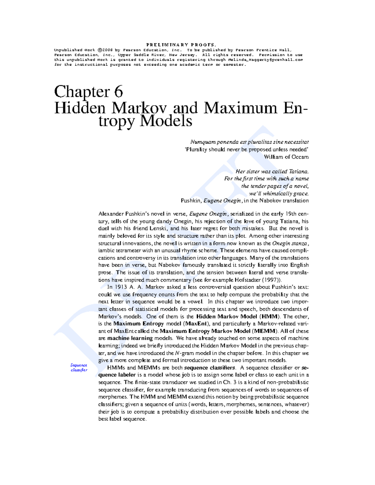 [06] Hidden Markov and Maximum Entropy Models - DRAFT P R E L I M I N A R Y P R O O F S ...