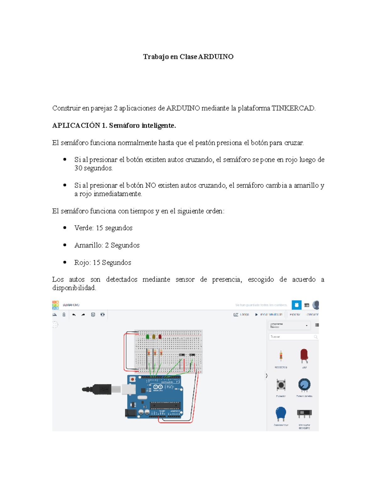 Trabajo en Clase Arduino - Trabajo en Clase ARDUINO Construir en ...