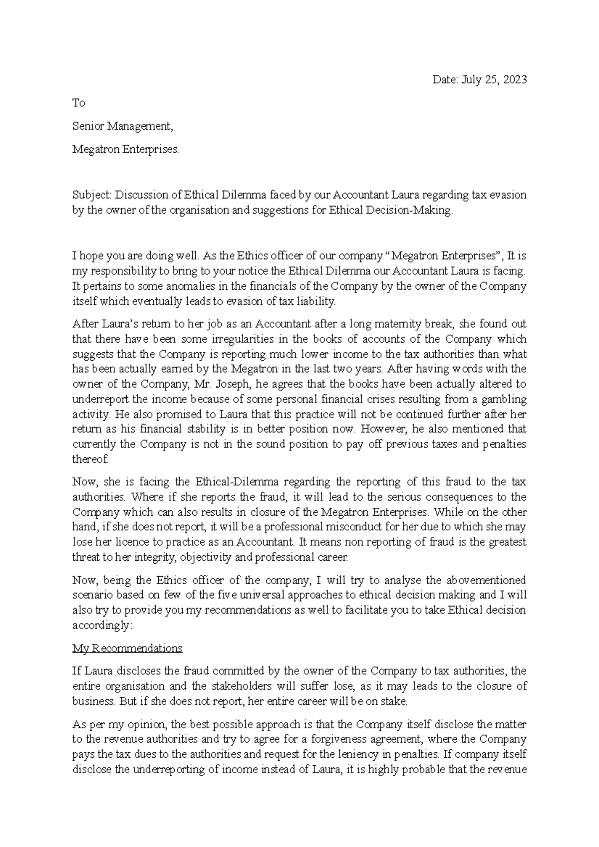 Major Assignment 1 - Date: July 25, 2023 To Senior Management, Megatron ...