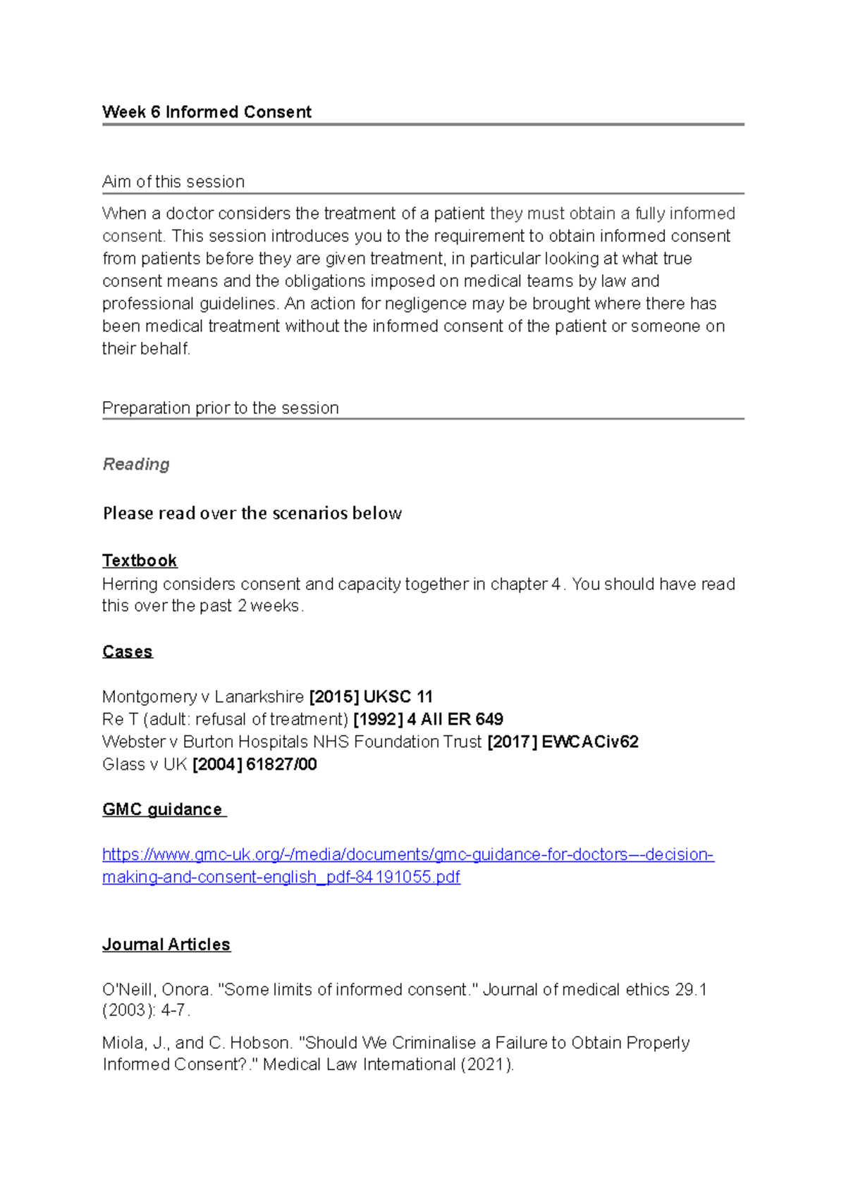 Consent Workshop - Week 6 Informed Consent Aim of this session When a ...