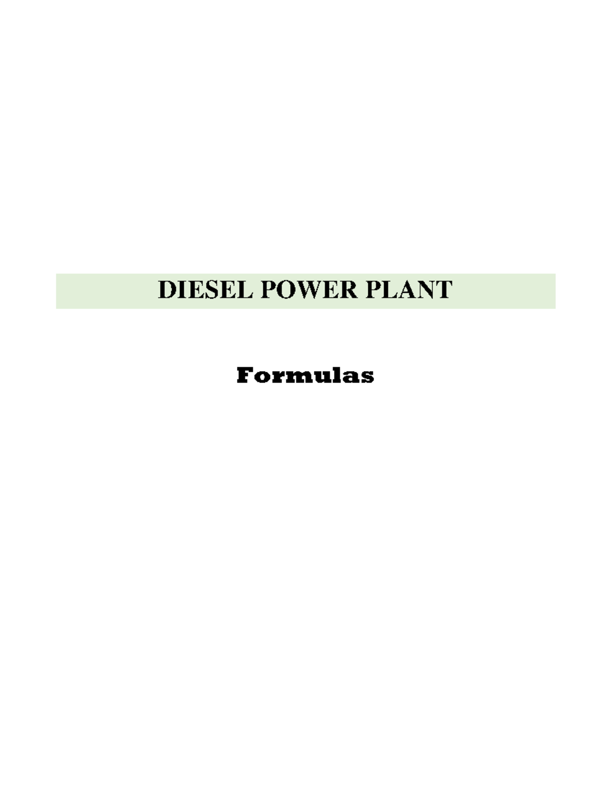 Diesel Power Plant - DIESEL POWER PLANT Formulas PERFORMANCE OF THE ...