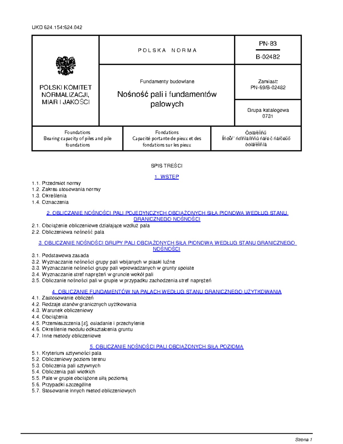 PN-83-B-02482-Fundamenty budowlane.Nosnosc pali i fundamentó - UKD 624: ...
