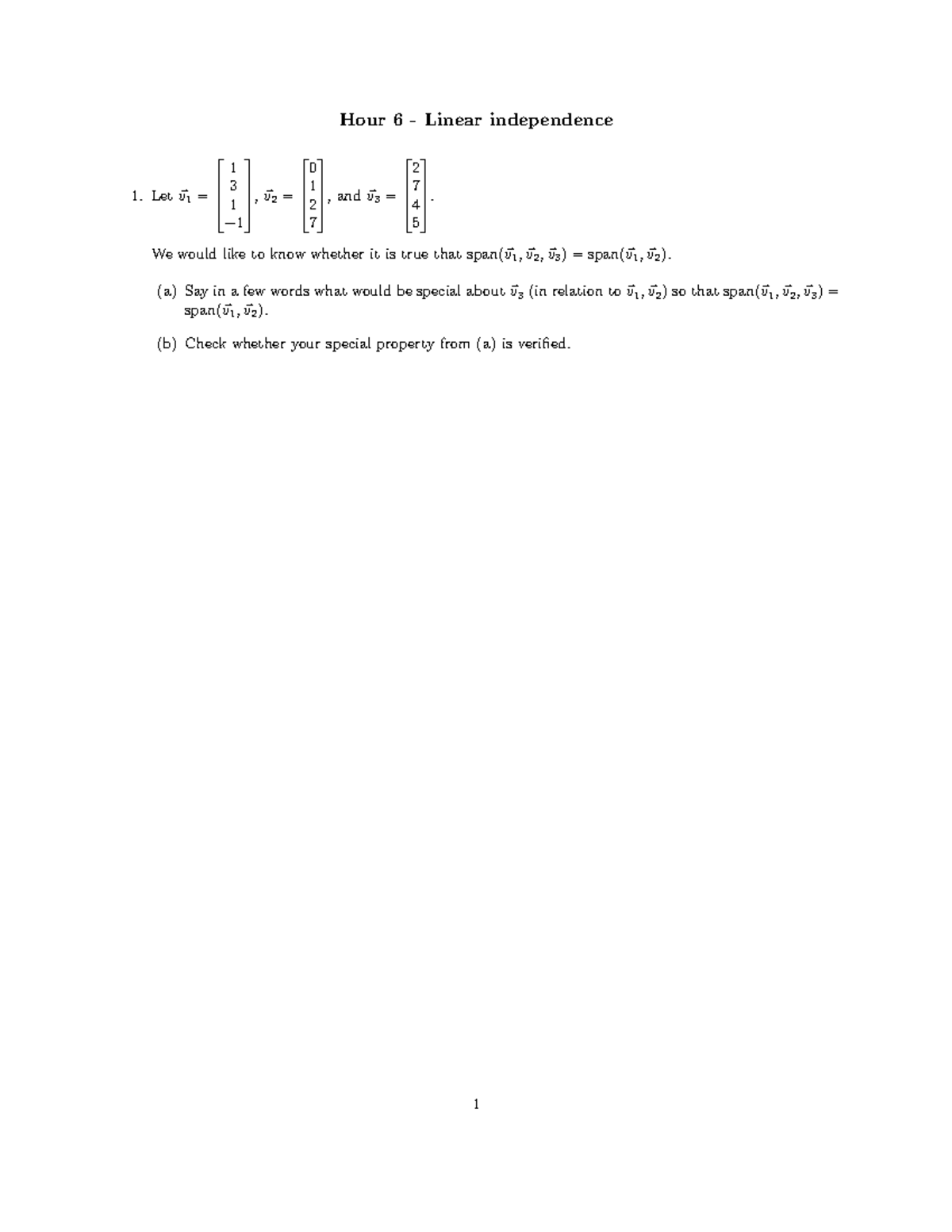 Linear independence-math 133-linear algebra-lecture 3/sept - Hour 6 ...