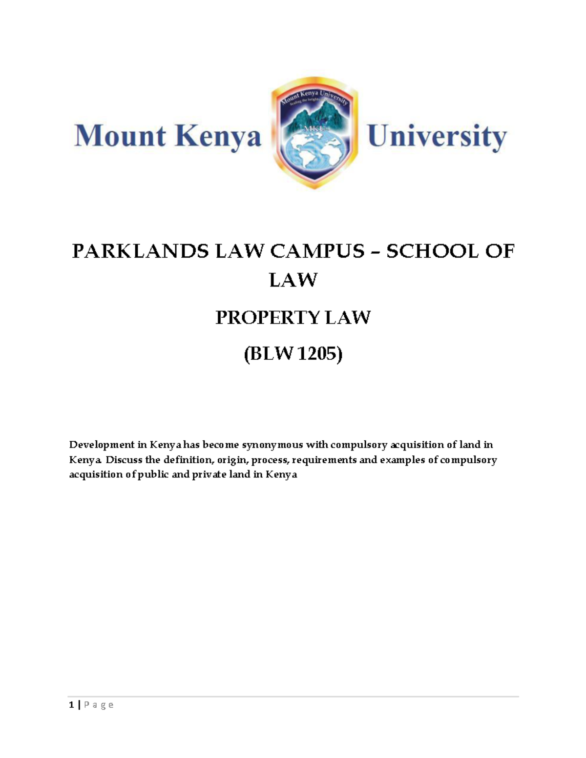 Lesson 8 - good - PARKLANDS LAW CAMPUS – SCHOOL OF LAW PROPERTY LAW (BLW 1205) Development in ...