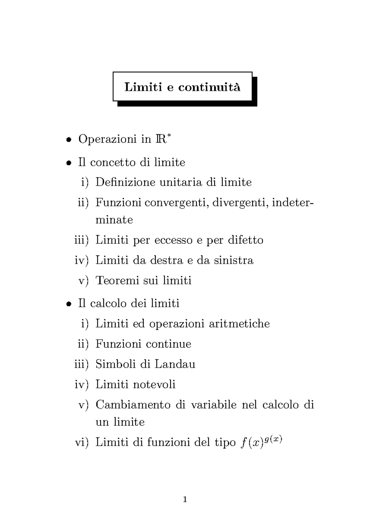 Teoria dei limiti per studiare - Limiti e continuità Operazioni in IR∗ ...