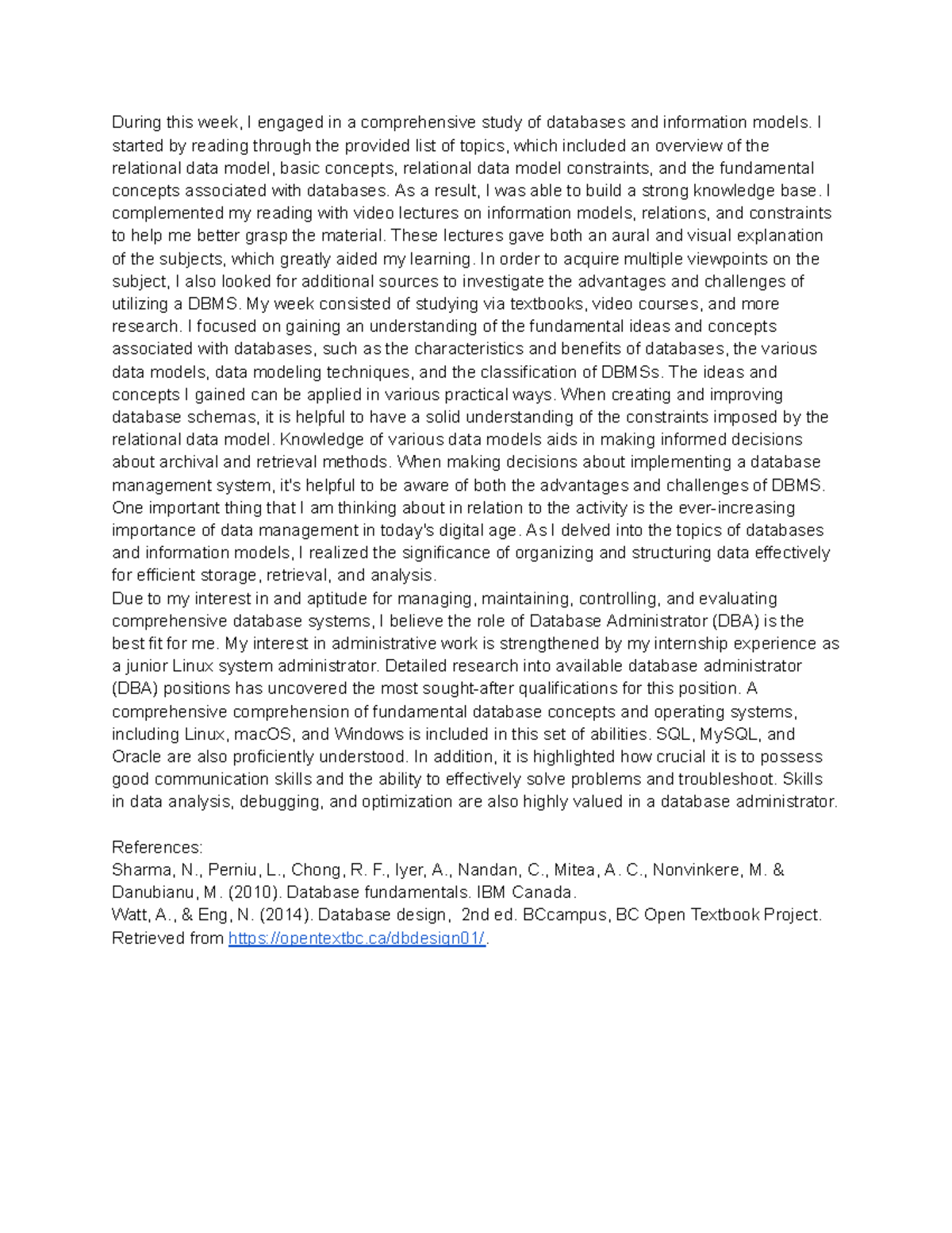 Learning Journal Unit 1 - During this week, I engaged in a comprehensive study of databases and ...