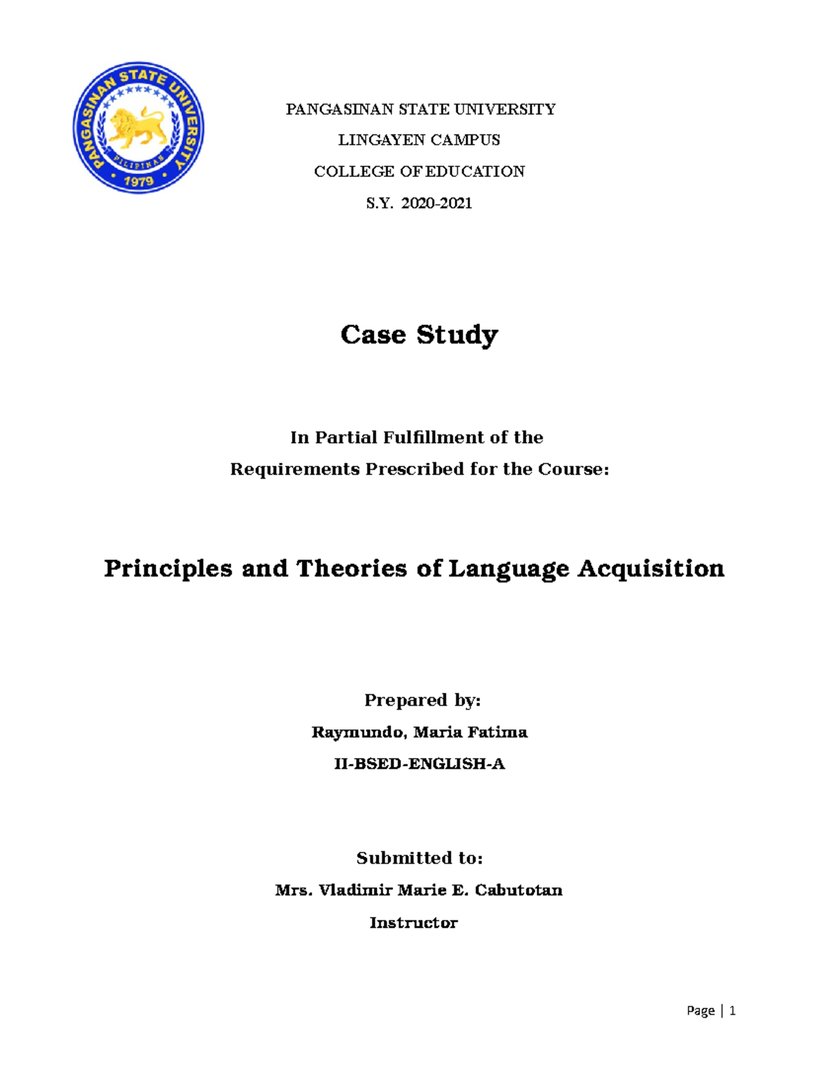 Raymundo Maria Fatima Case Study - BS. education - PangSU - Studocu