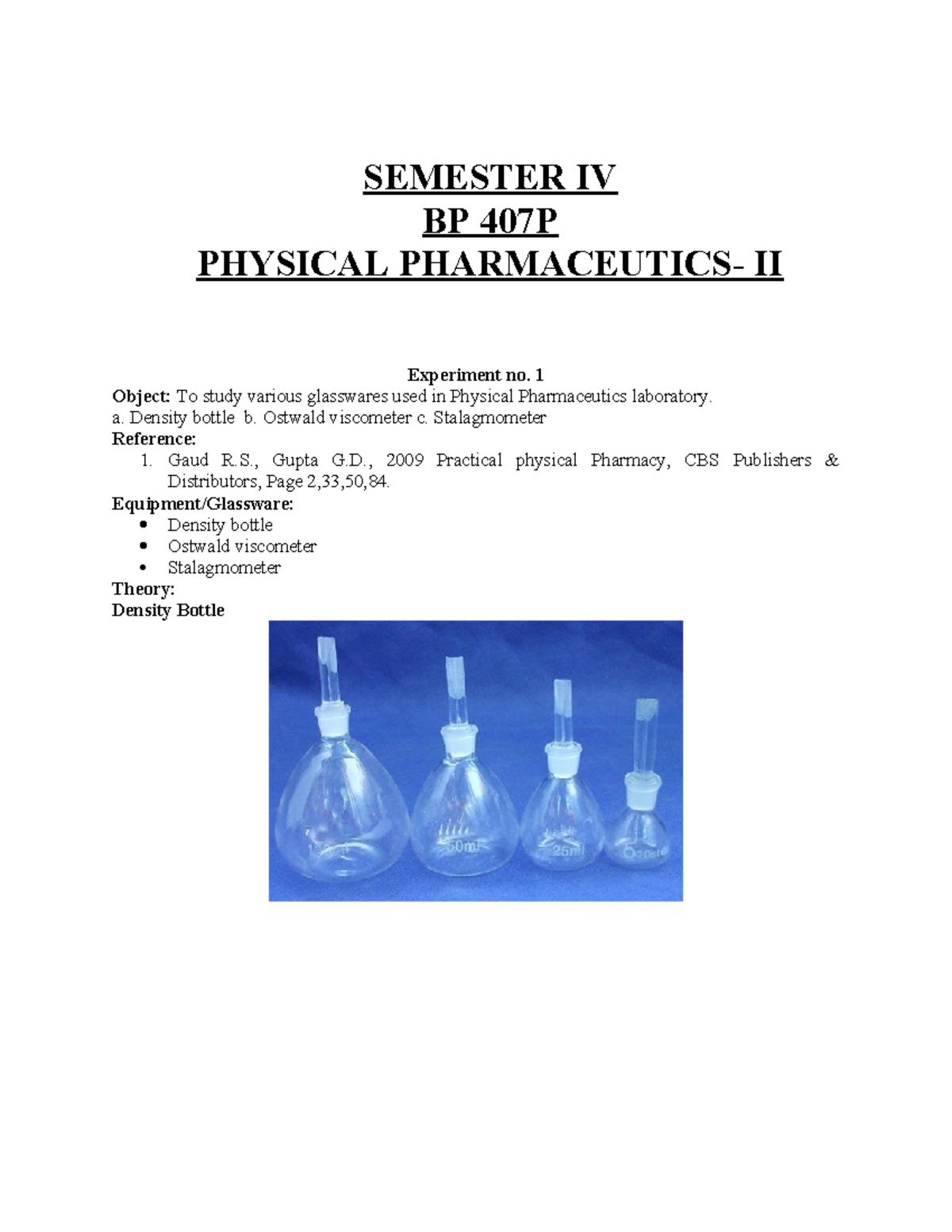 Physical Mannual - SEMESTER IV BP 407P PHYSICAL PHARMACEUTICS- II Experiment no. 1 Object: To ...