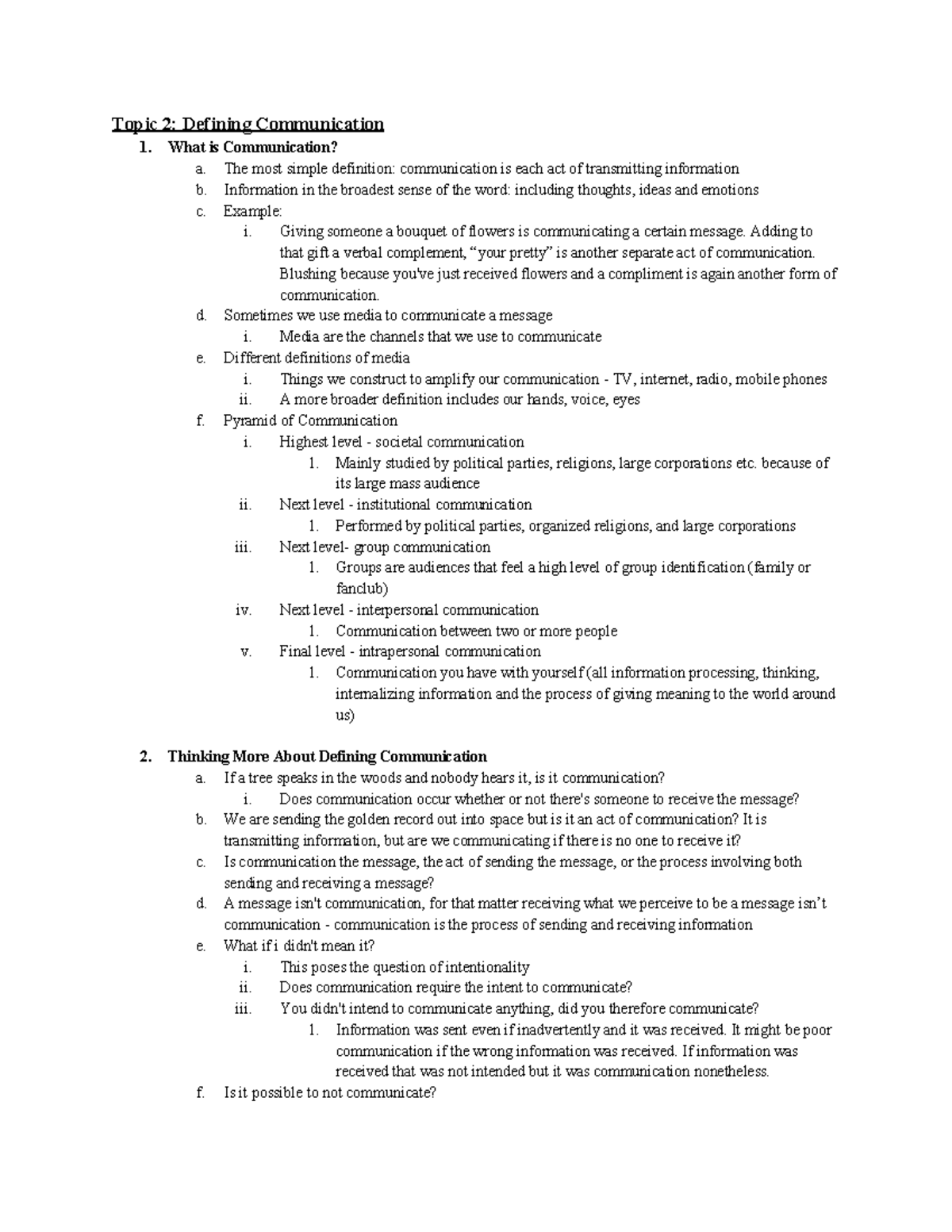Week 2 Defining Communication - Topic 2: Defining Communication What is ...