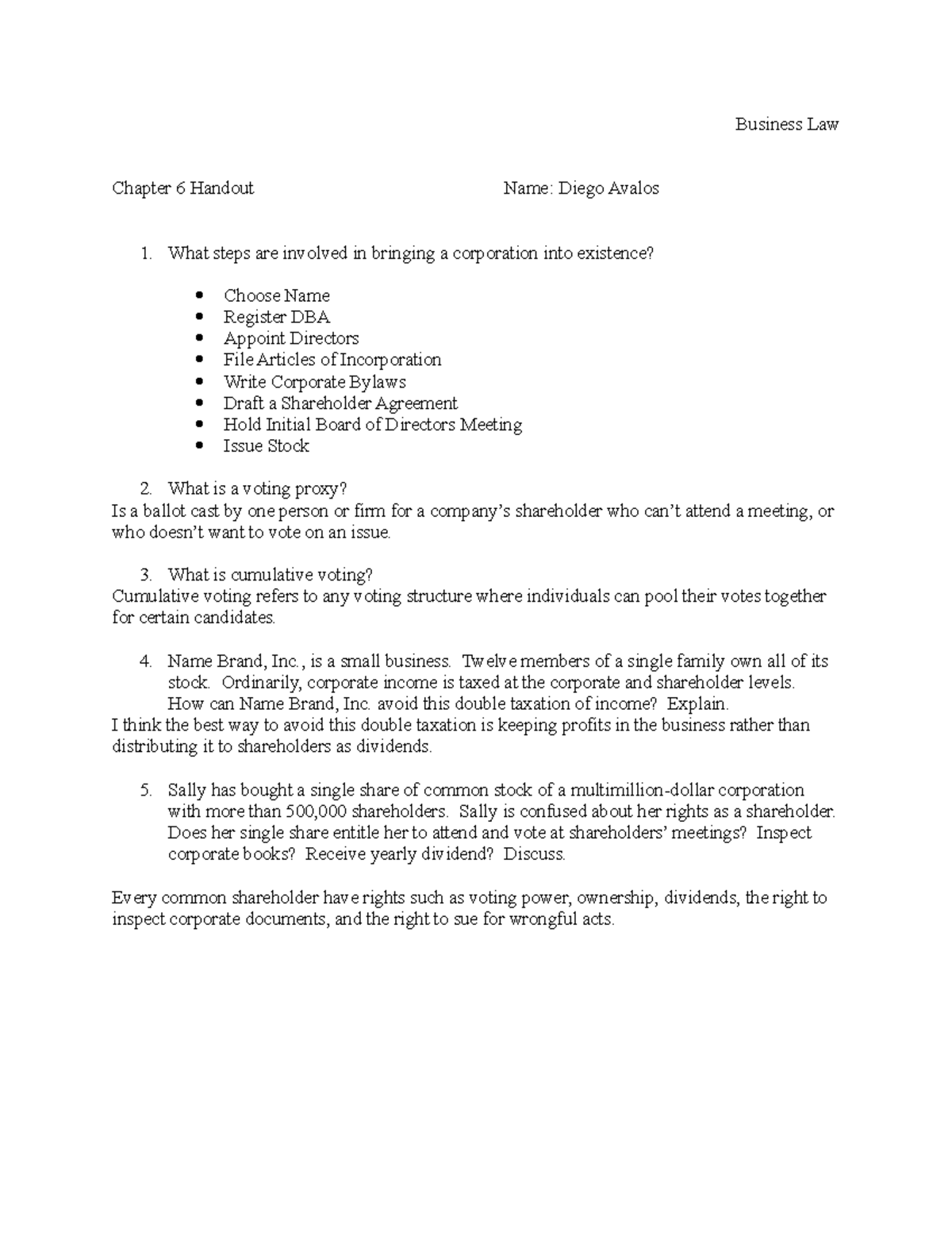Chapter 6 handout - Class Material - Business Law Chapter 6 Handout Name: Diego Avalos What ...