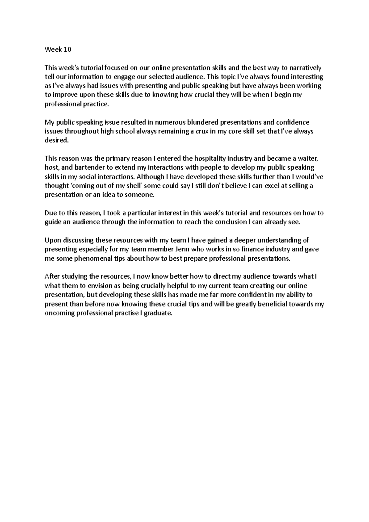 Week 10 - One of the weekly reflections for assessment 2 - Week 10 This ...