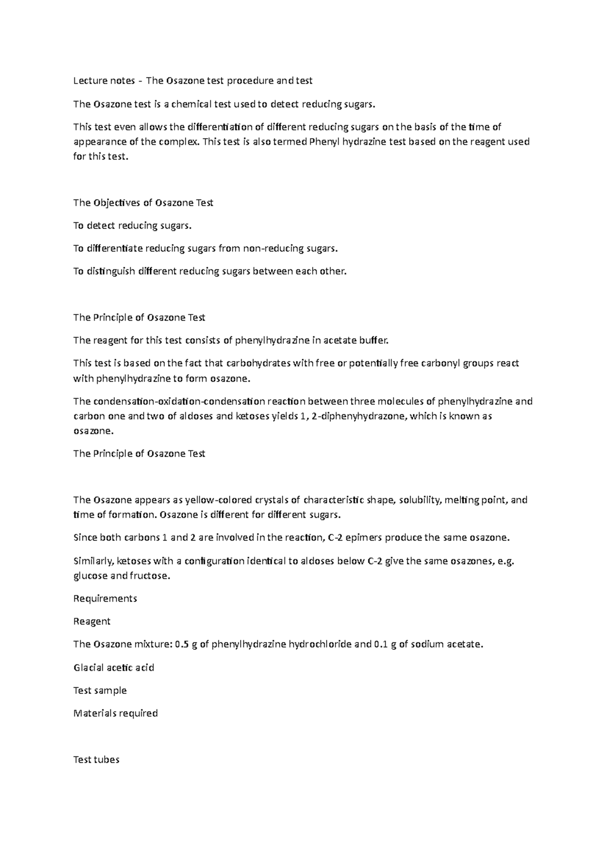 Lecture notes - The Osazone test procedure and test - This test even ...