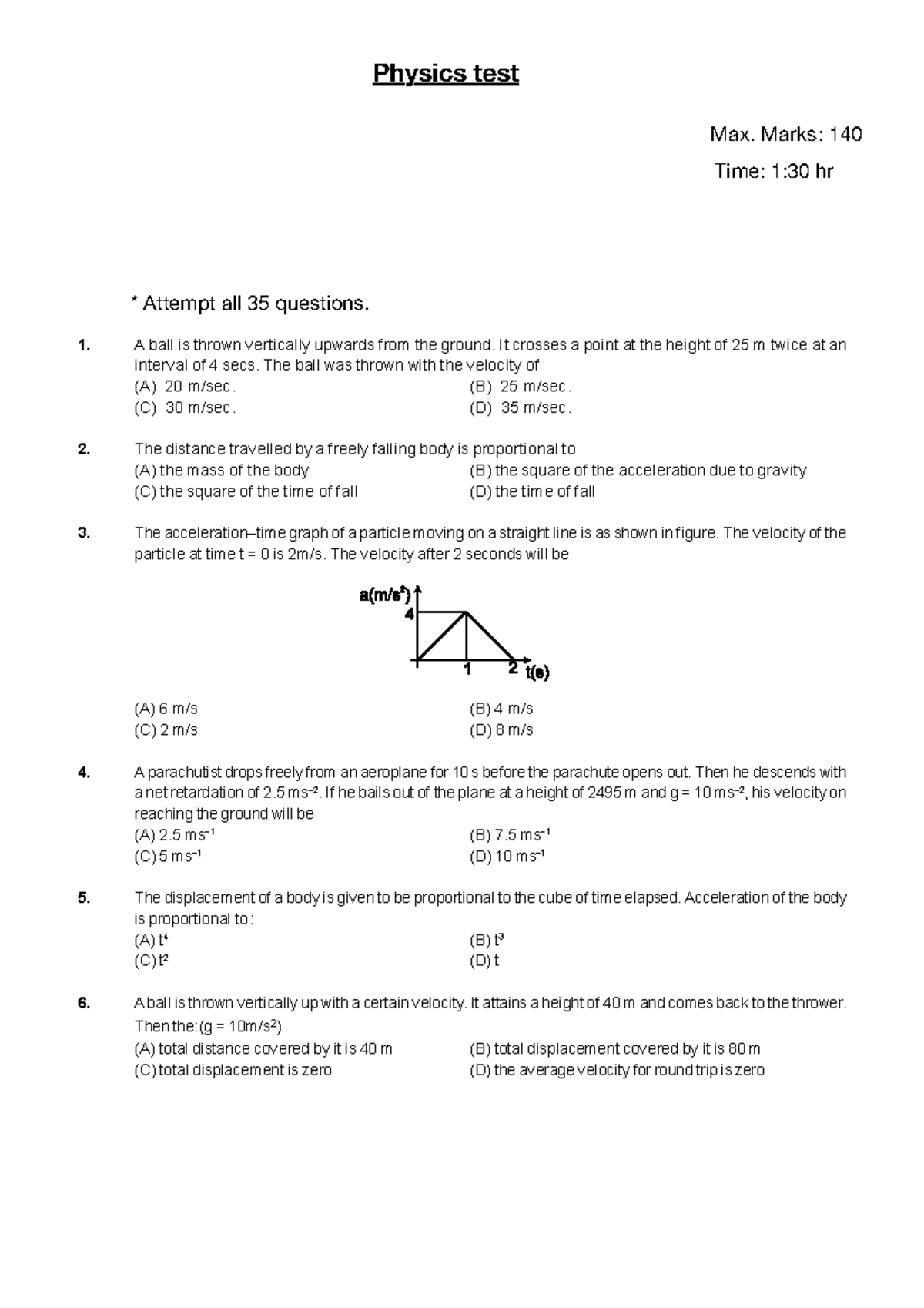 Phy test kinematics 1 d - PHYSICS DPP No. 11 Total Marks : 28 Max. Time ...
