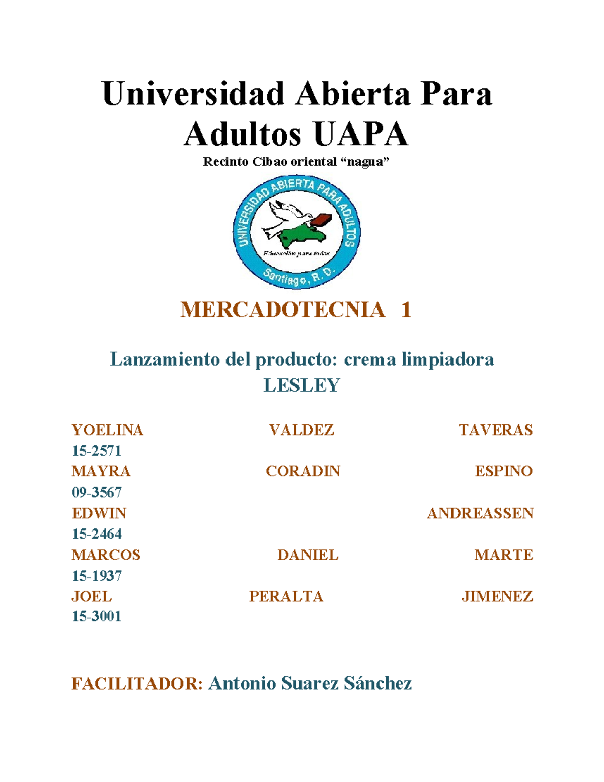 Trabajo final de mercadotecnia - Universidad Abierta Para Adultos UAPA ...