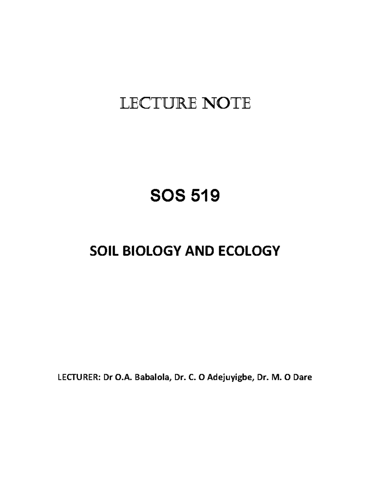 BIO 603 Soil Biology - The course is handled by Prof. Ahmad AbdulHameed ...