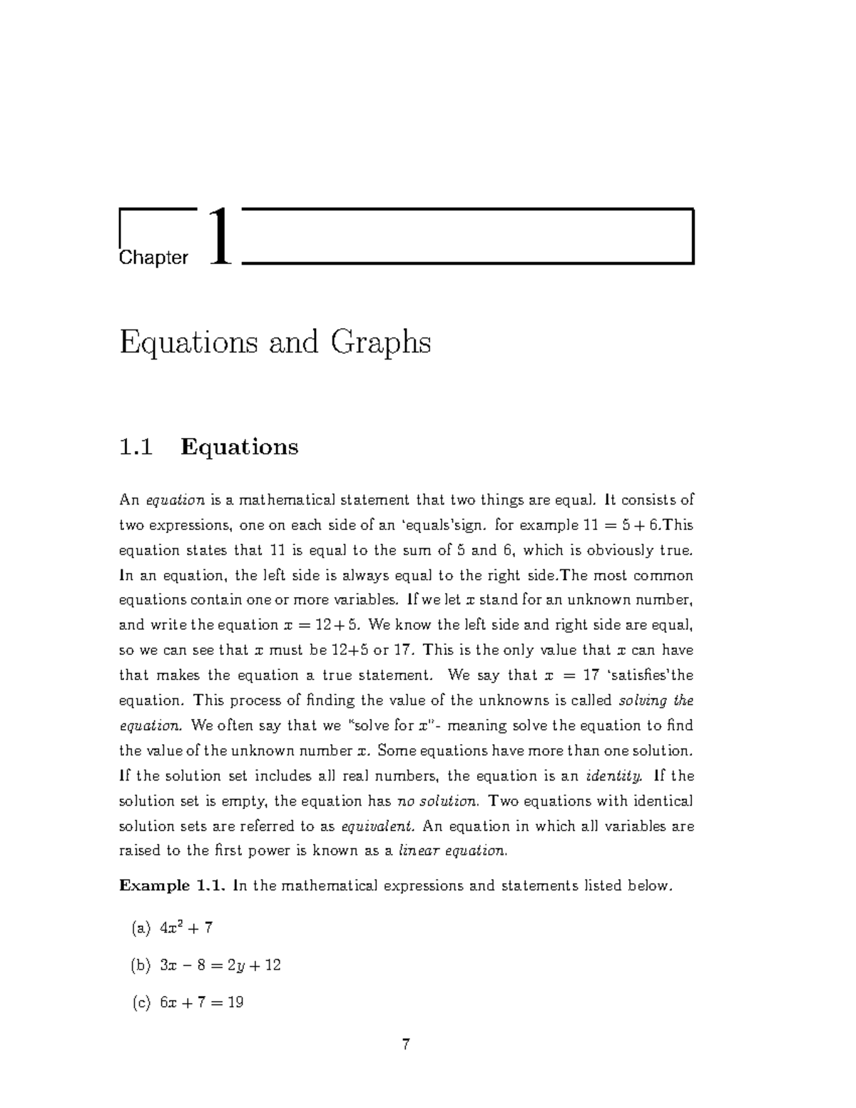 Mathematics 1 - Chapter 1 Equations and Graphs 1 Equations An equation ...