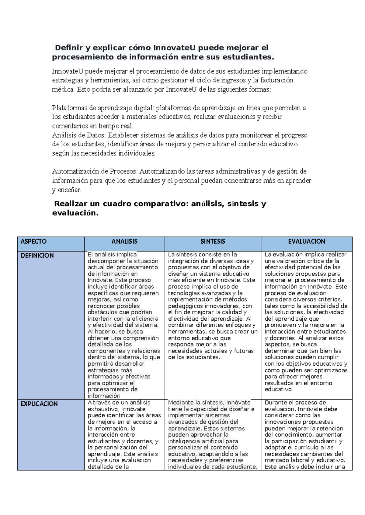 Tarea unica gde - Definir y explicar cómo InnovateU puede mejorar el ...
