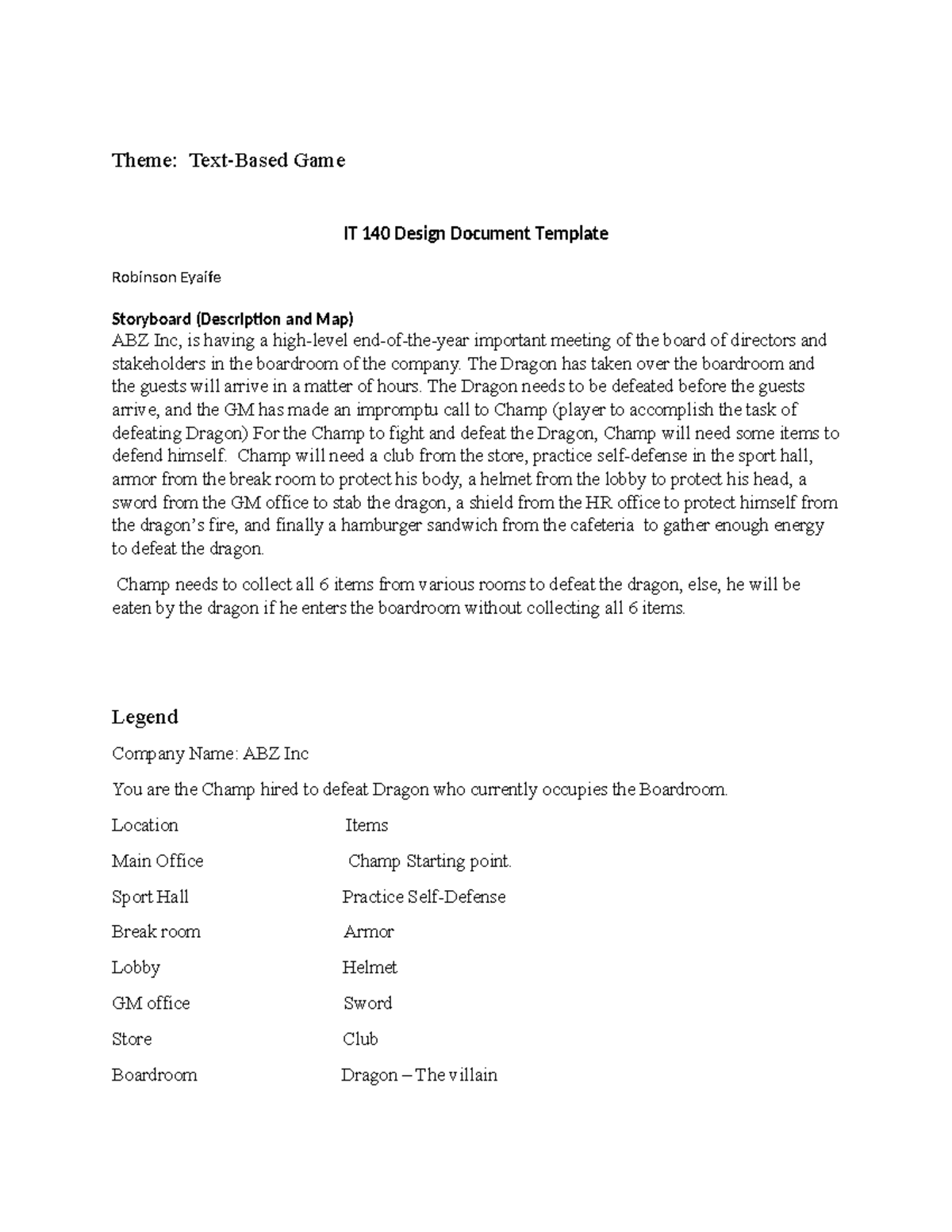 Project-Two-Theme-Game Map - Theme: Text-Based Game IT 140 Design ...