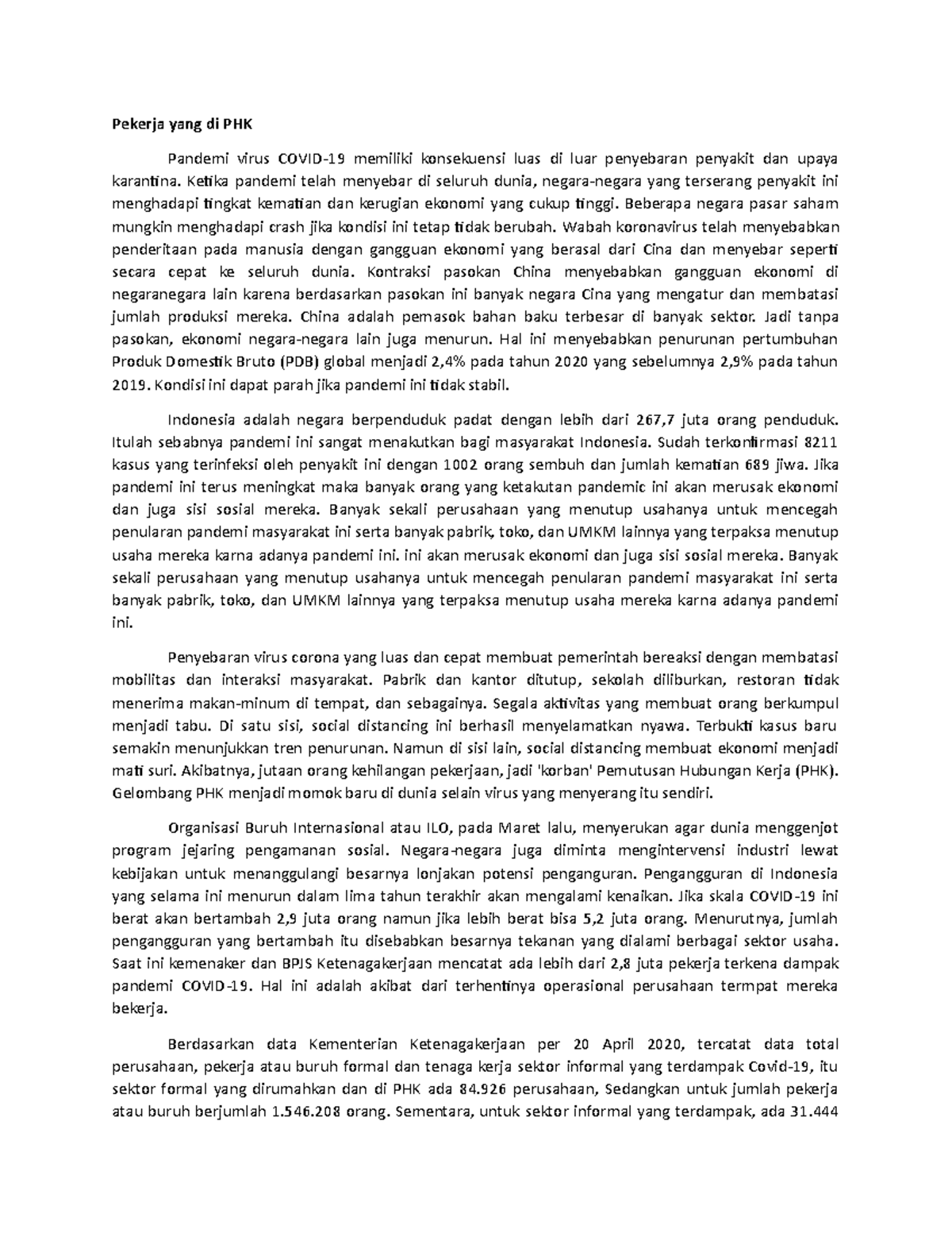 Pekerja yang di PHK - Pekerja yang di PHK Pandemi virus COVID-19 ...