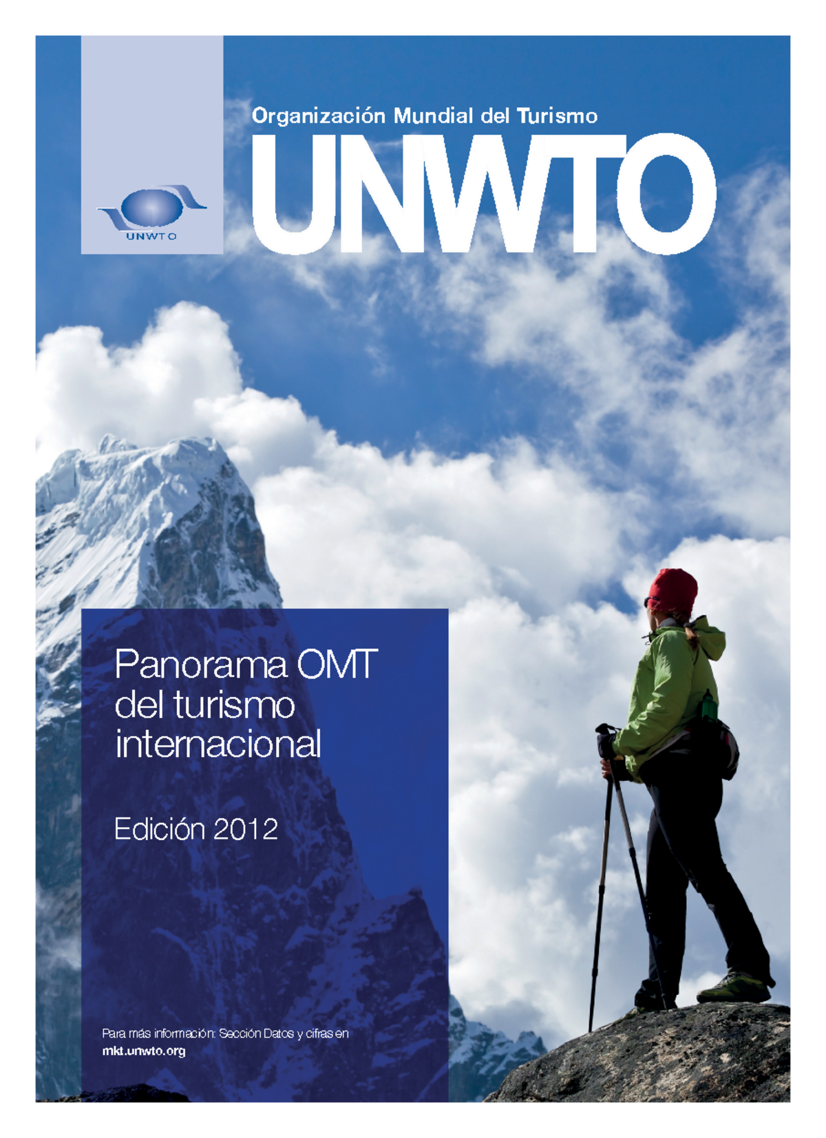 Panorama OMT 2012 - Panorama OMT Edición 2012 del turismo Para más ...