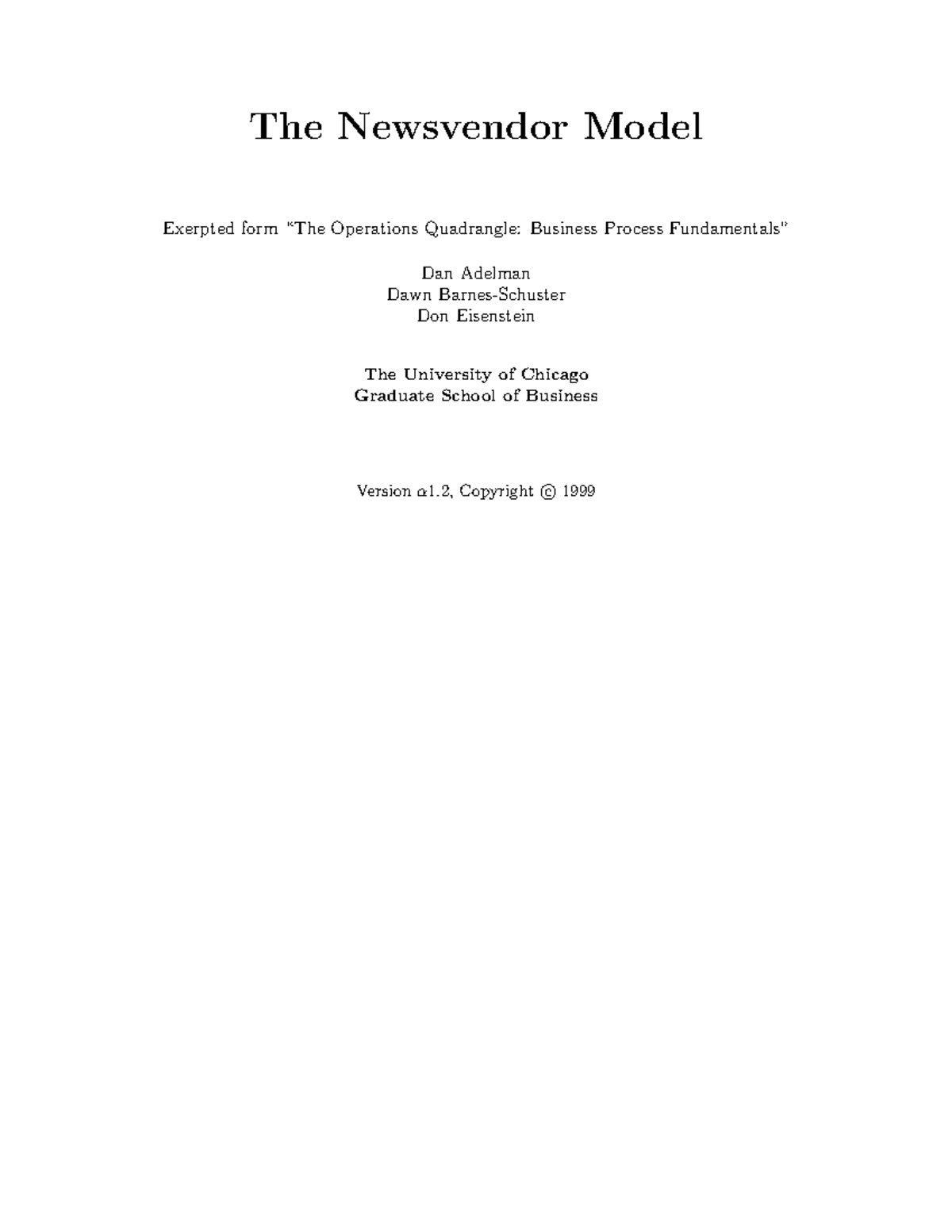 Newsvendor Model - notes - The Newsvendor Model Exerpted form “The ...