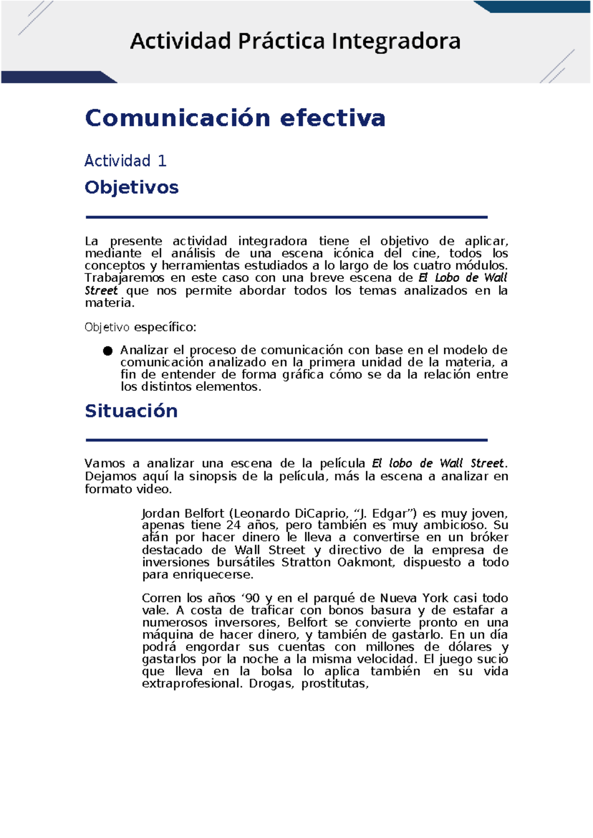 API Módulo 1 Comunicación Efectiva-2 - Comunicación efectiva Actividad 1 Objetivos La presente ...