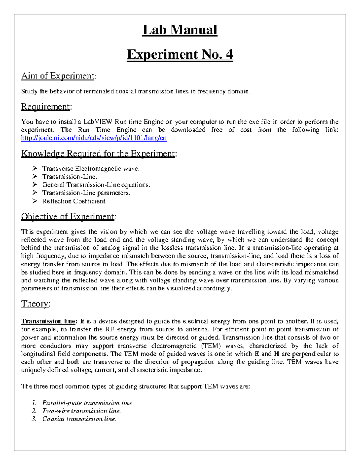 Transmission line frequency domain - Lab Manual Experiment No. 4 Aim of Experiment: Study the ...