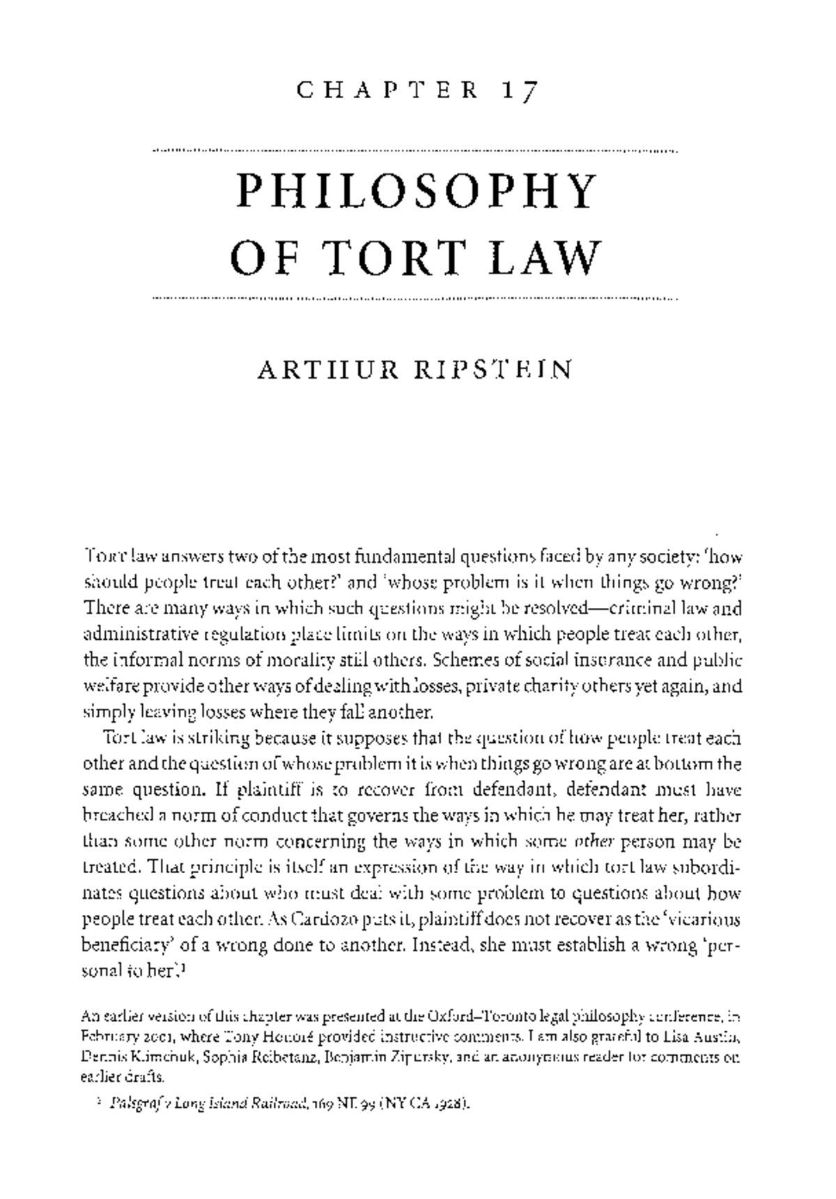 Philosophyof Tort Law - Lecture notes 1-12 - CHAPTER 17 PHILOSOPHY OF ...