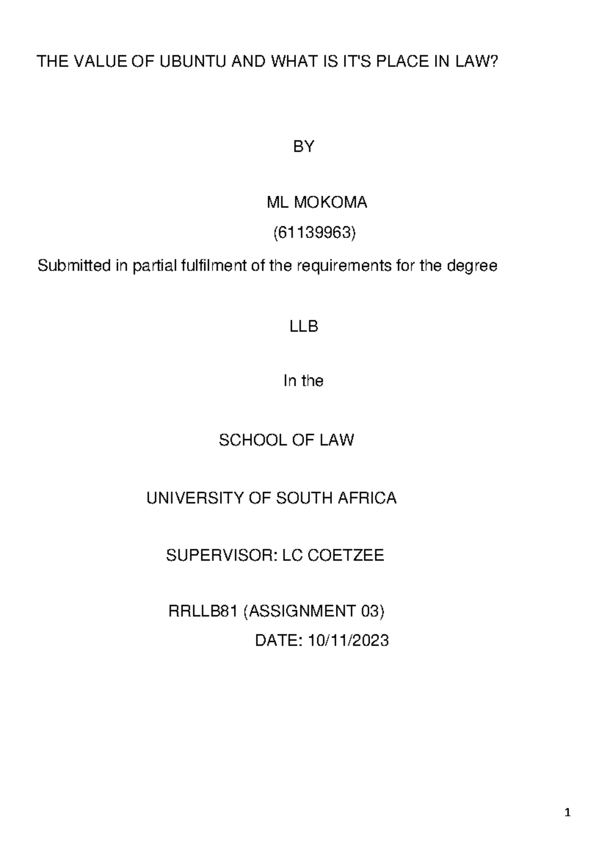 Assignment 3 Rrllb 81 - THE VALUE OF UBUNTU AND WHAT IS IT'S PLACE IN ...