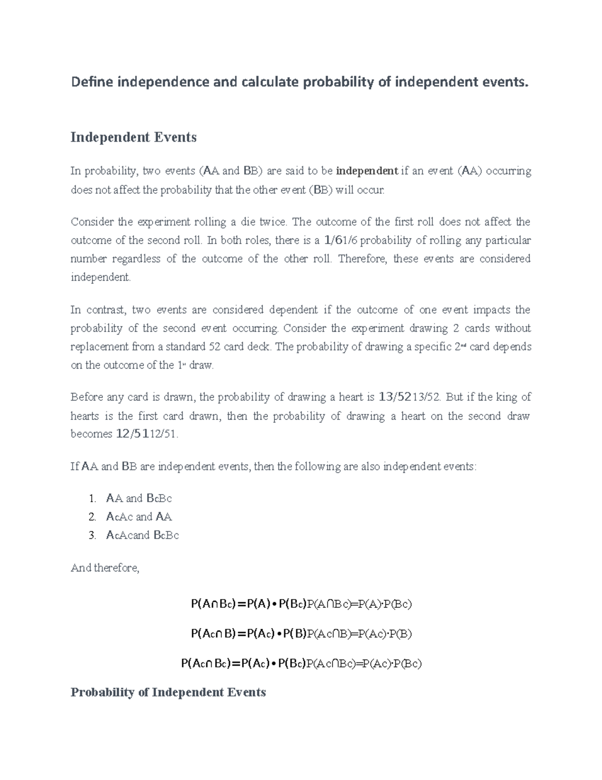 Reading 3 Define independence and calculate probability of independent ...