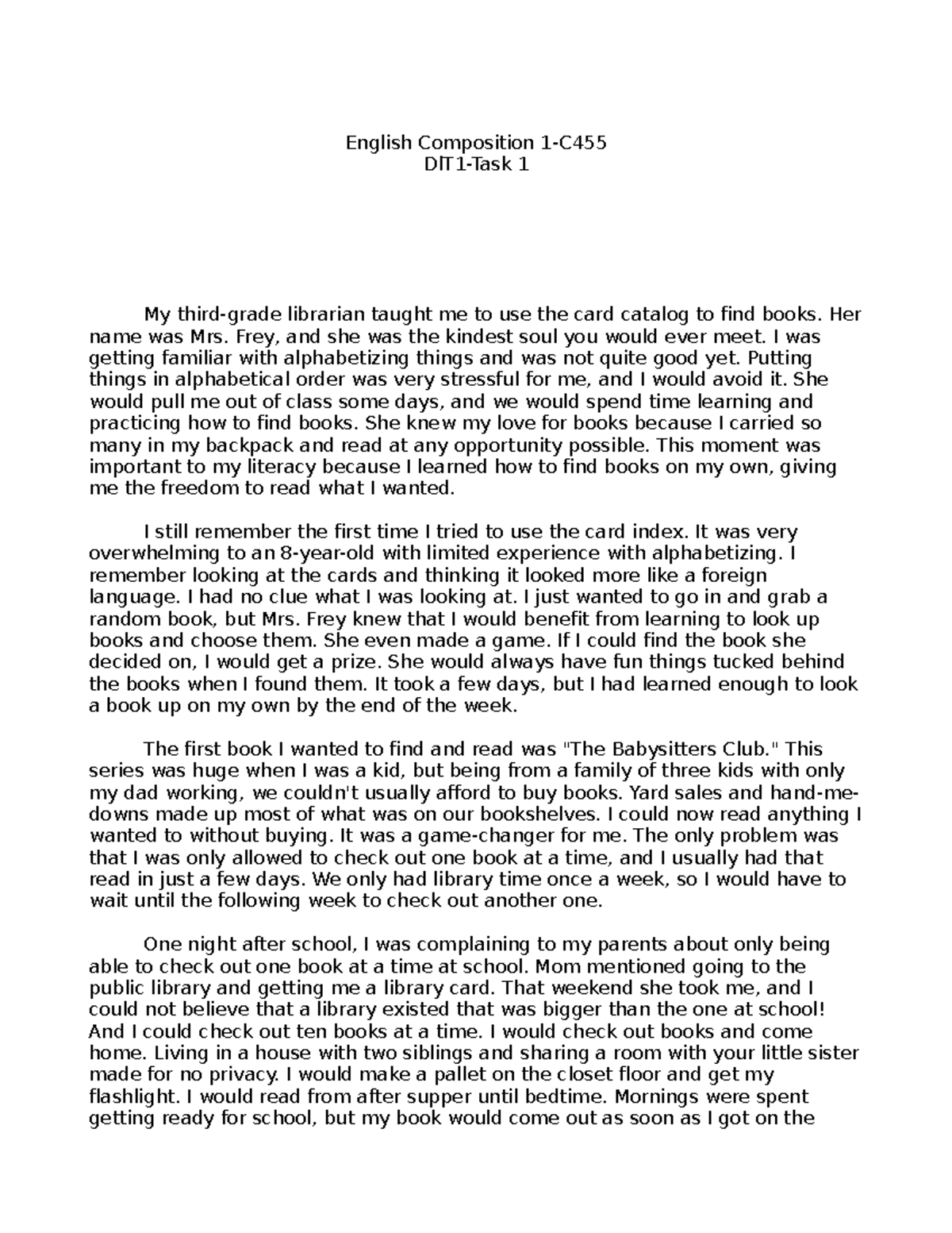 English Task 1 Revised - C455 - English Composition 1-C DlT1-Task 1 My ...