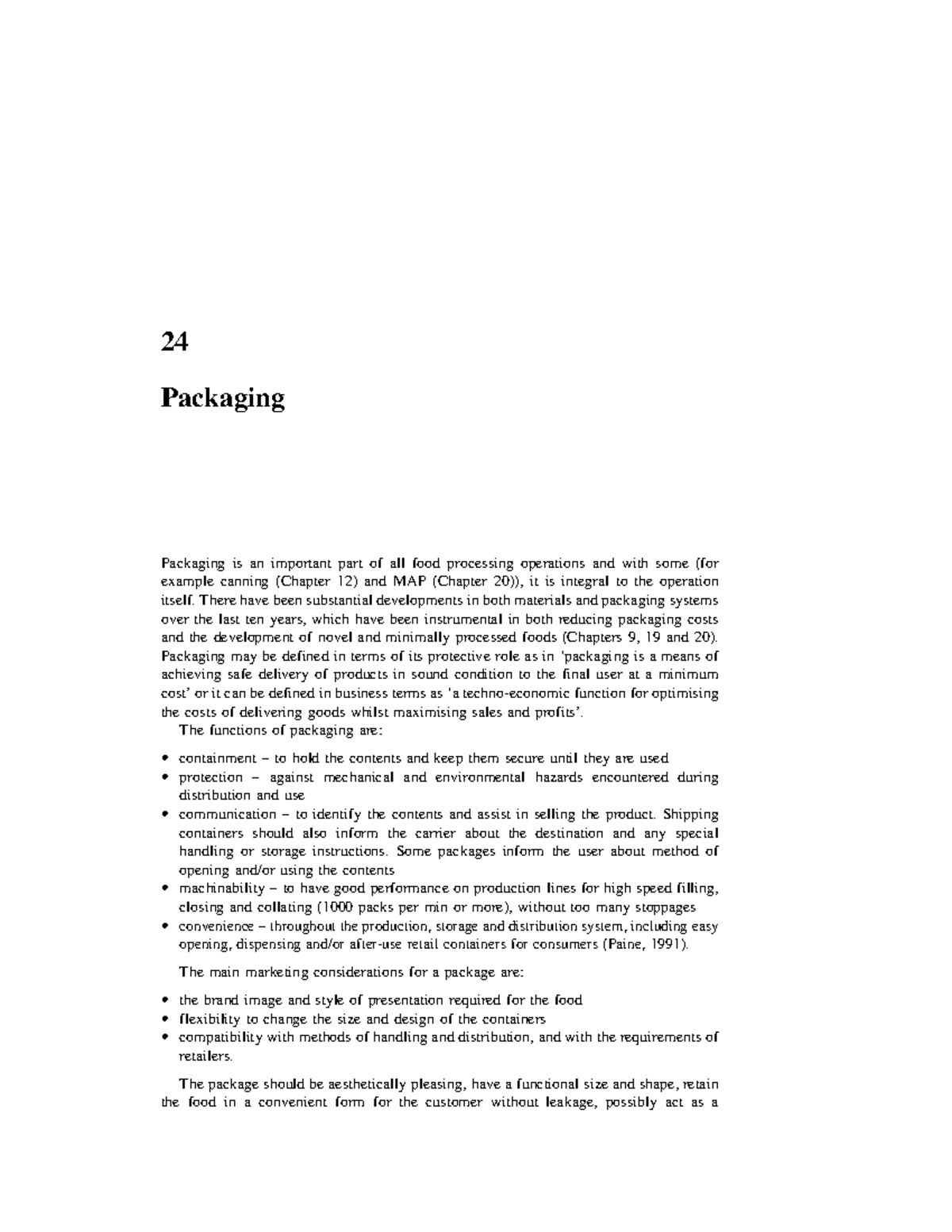 Chapter packaging - 24 Packaging Packaging is an important part of all ...
