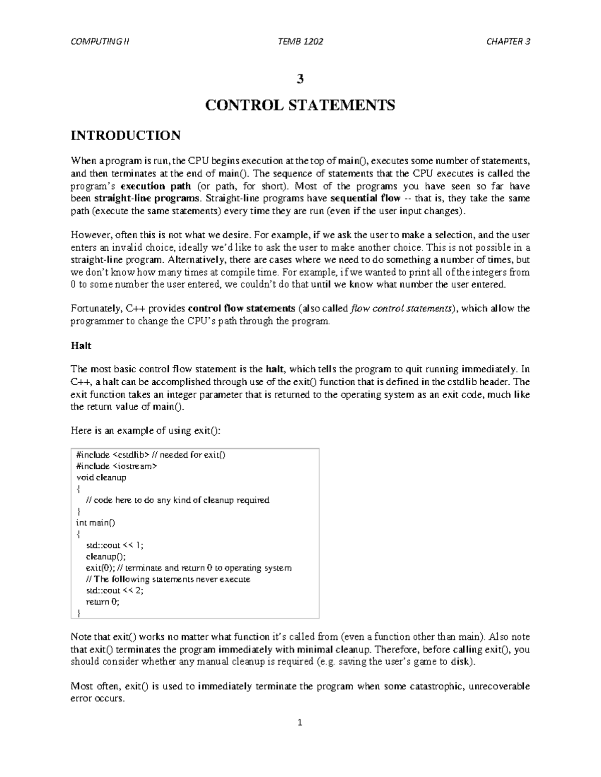 XZ - Good - 3 CONTROL STATEMENTS INTRODUCTION When a program is run, the CPU begins execution at ...