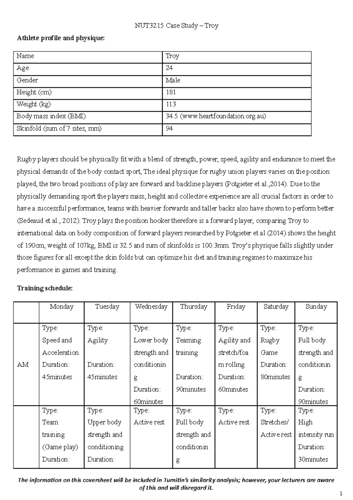 Case study - NUT3215 Case Study – Troy Athlete profile and physique ...