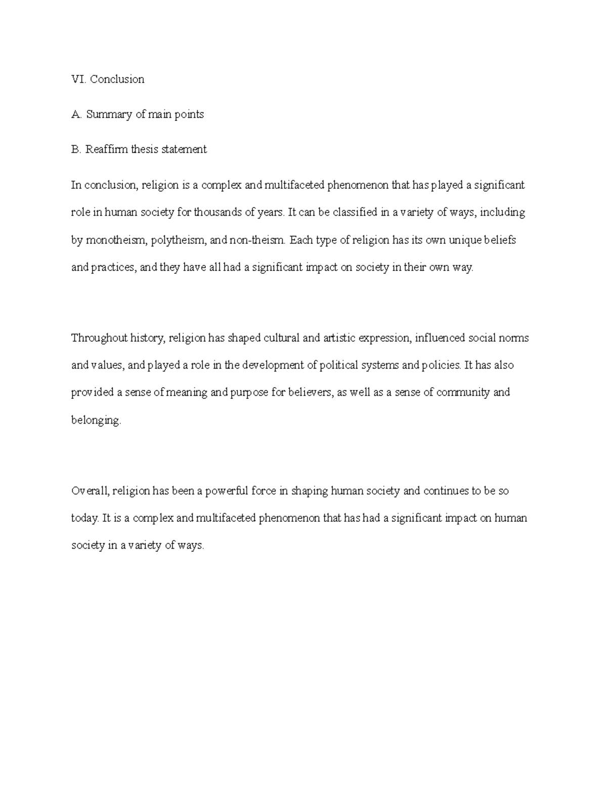 Christianity 6 - VI. Conclusion A. Summary of main points B. Reaffirm ...